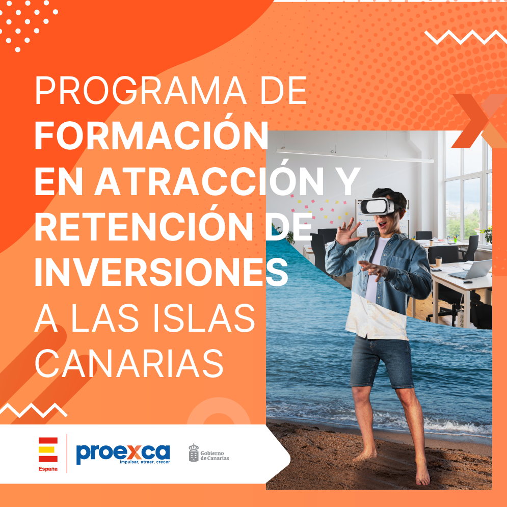 Formación en Atracción y Retención de Inversiones a las Islas Canarias